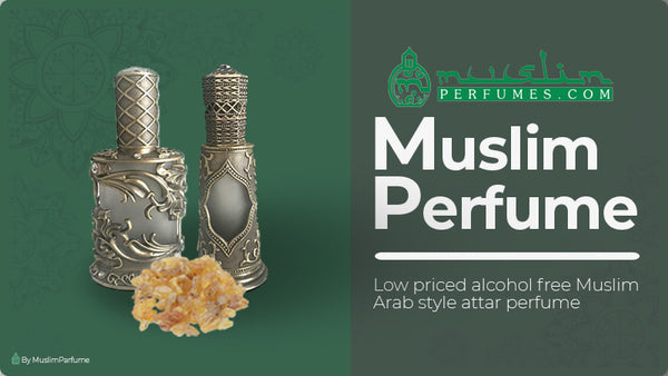 Buy Muslim Perfumes Online | Halal Attar, Bukhoor & Fragrance Oils ...
