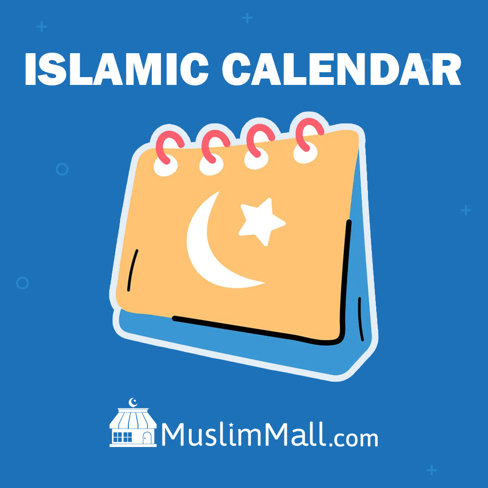 Islamic Calendar – Muslim Mall